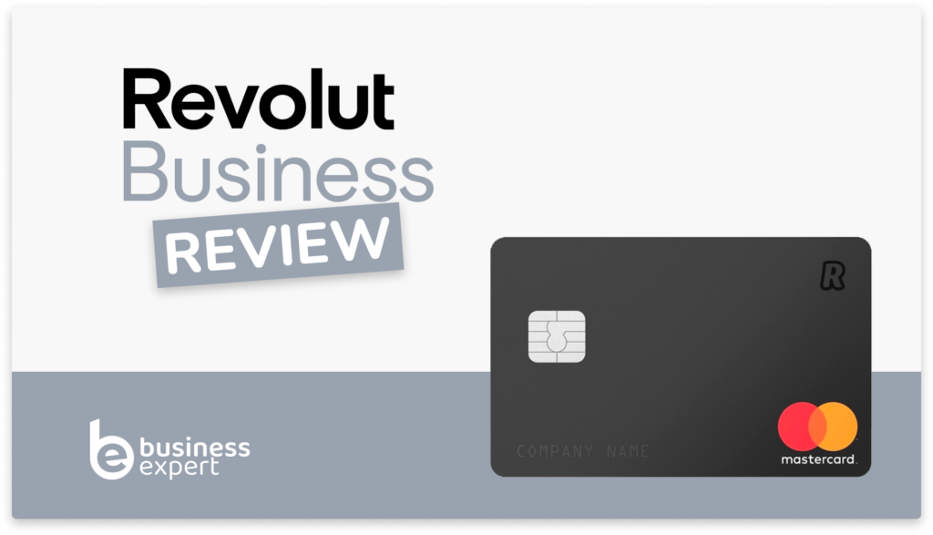 Revolut Business Bank Account Review: Our Experience and Verdict