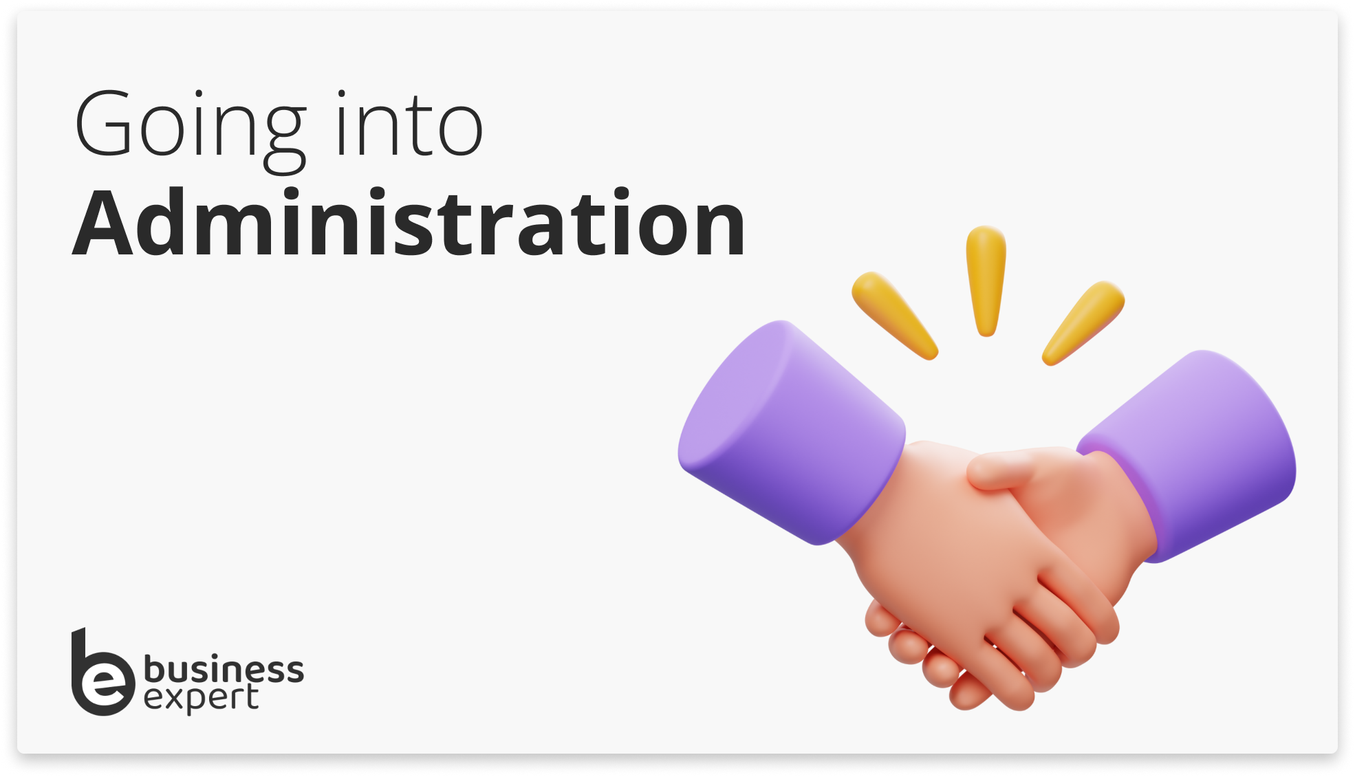Going into Administration - Business Expert