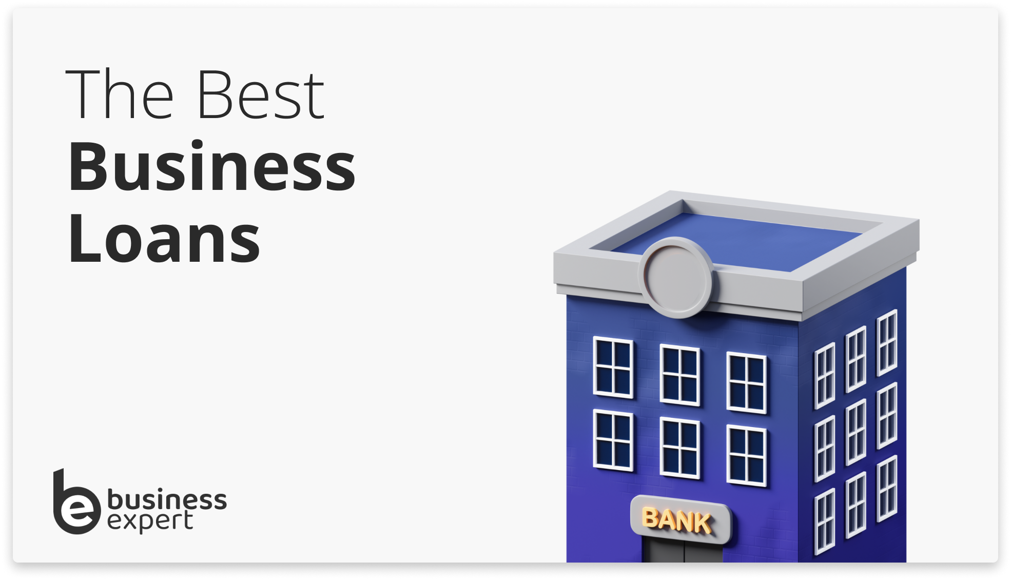 Best Business Loans | Up to 20M | Business Expert