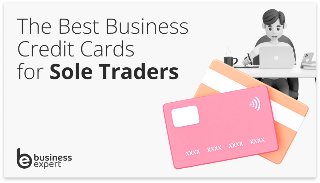 Best Business Credit Cards for Sole Traders - Business Expert
